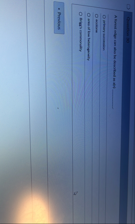 Solved Question 30A forest edge can also be described as | Chegg.com