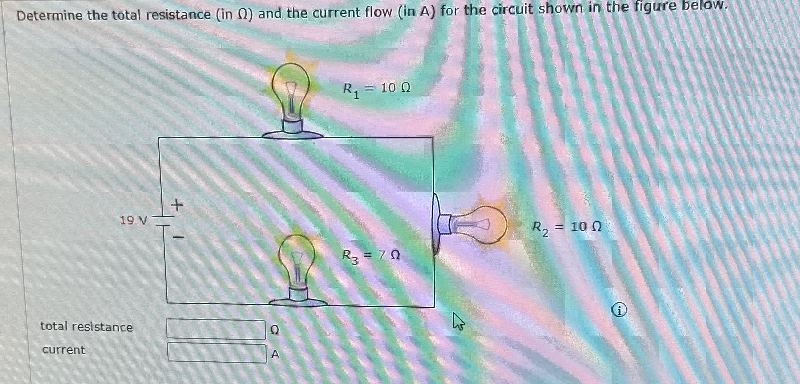 Solved (i)total resistance ΩcurrentA | Chegg.com