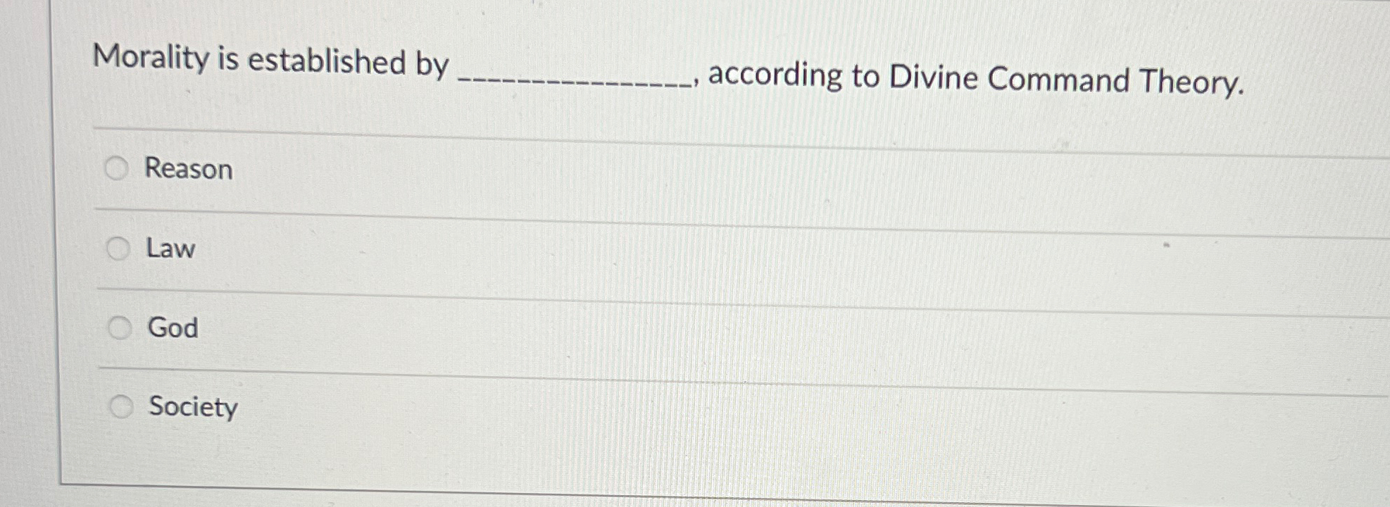 Solved Morality is established by ﻿according to Divine | Chegg.com