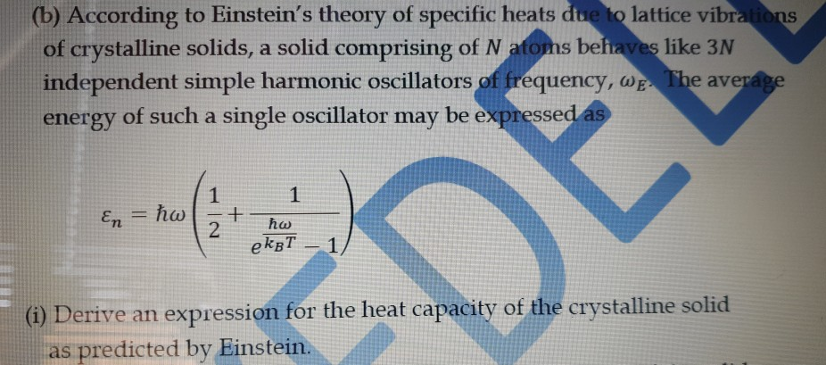 Solved (b) According to Einstein's theory of specific heats | Chegg.com