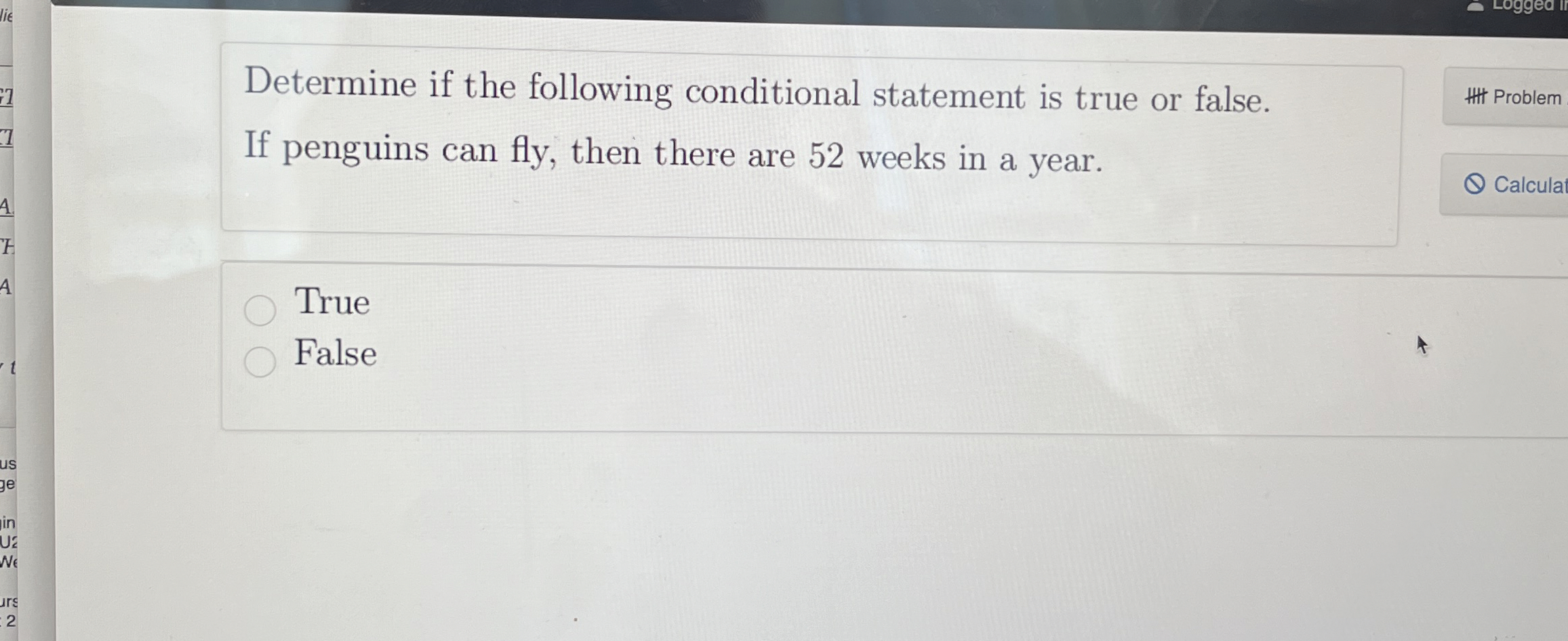 Solved Determine if the following conditional statement is | Chegg.com
