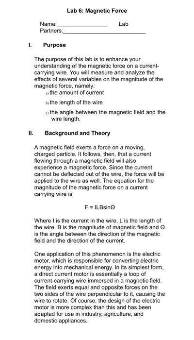 Lab 6: Magnetic Force Name: Lab Partners: I. Purpose | Chegg.com