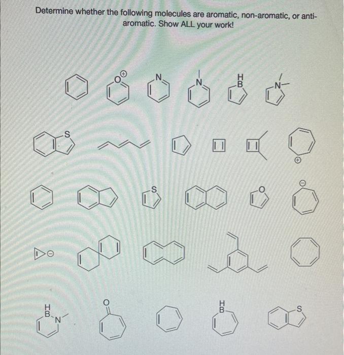 Solved Determine whether the following molecules are | Chegg.com