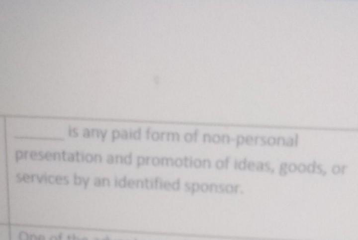 Solved Is any paid form of non-personal presentation and | Chegg.com