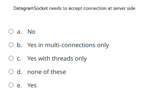 Solved DatagramSocket needs to accept connection at server | Chegg.com
