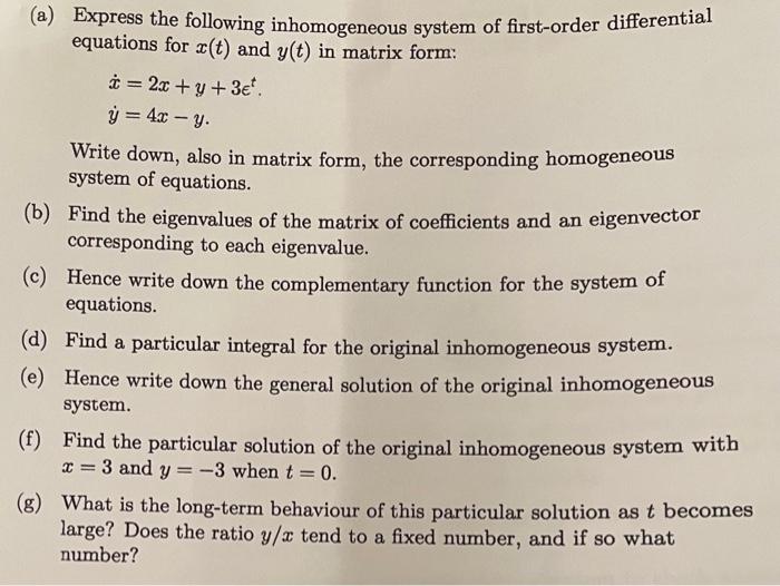 Solved (a) Express the following inhomogeneous system of | Chegg.com