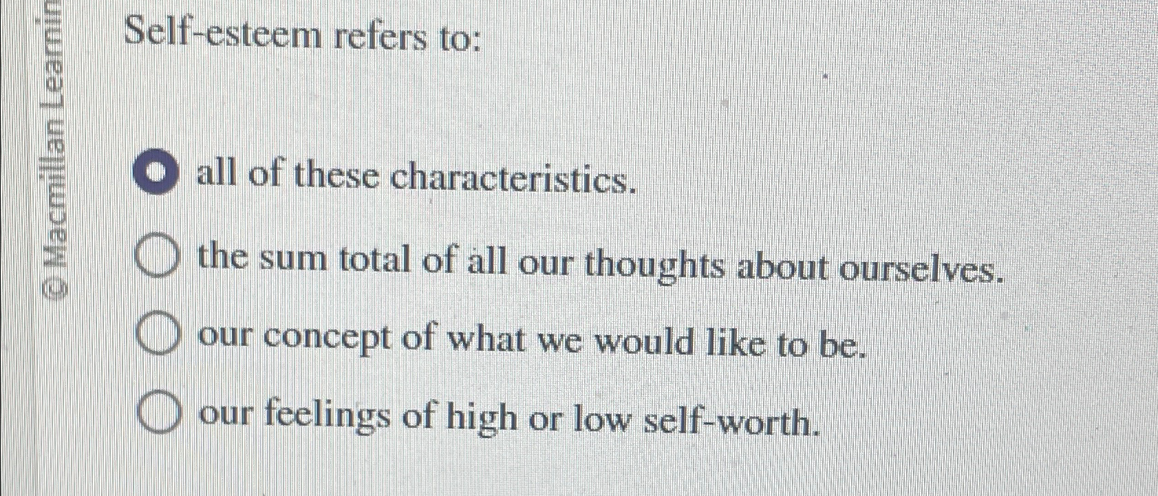 Solved Self-esteem refers to:all of these | Chegg.com
