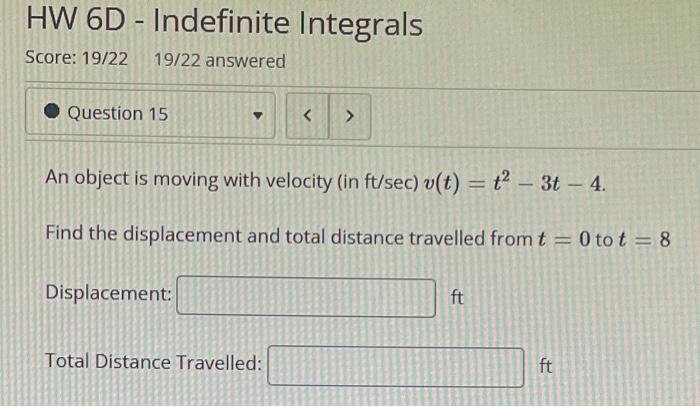 Solved An Object Is Moving With Velocity In Ft Sec