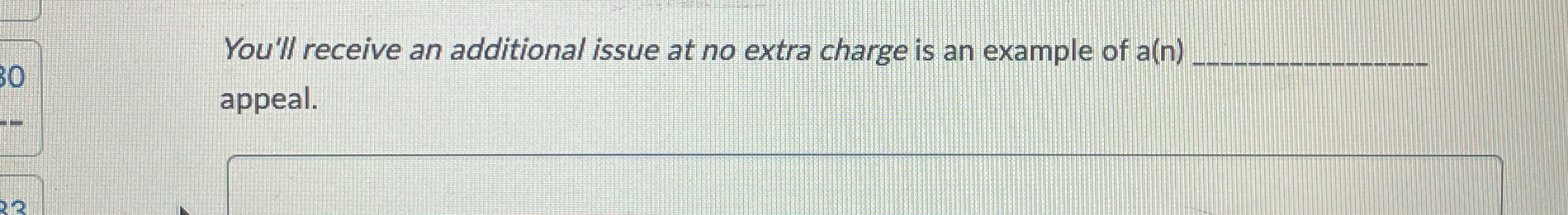 Solved You'll receive an additional issue at no extra charge | Chegg.com