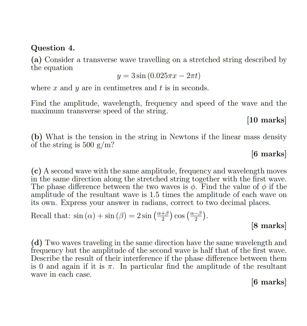 Solved Question 4.(a) ﻿Consider a transverse wave travelling | Chegg.com