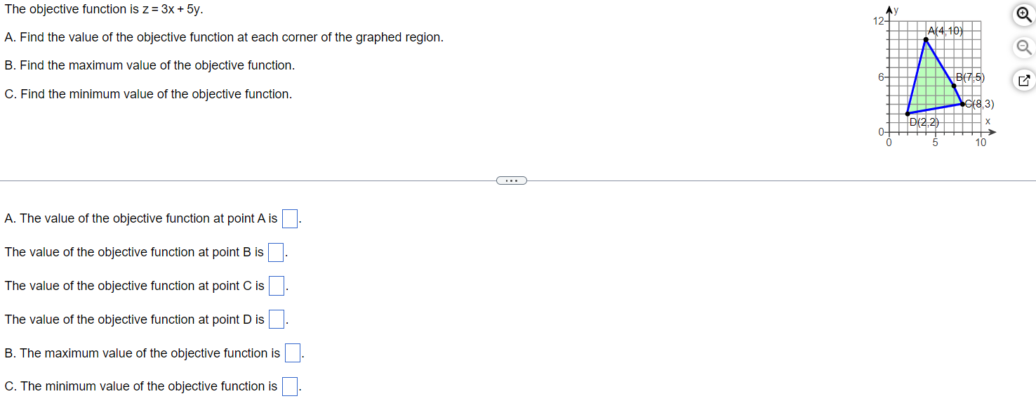 Solved The Objective Function Is Z 3x 5y A find The Value