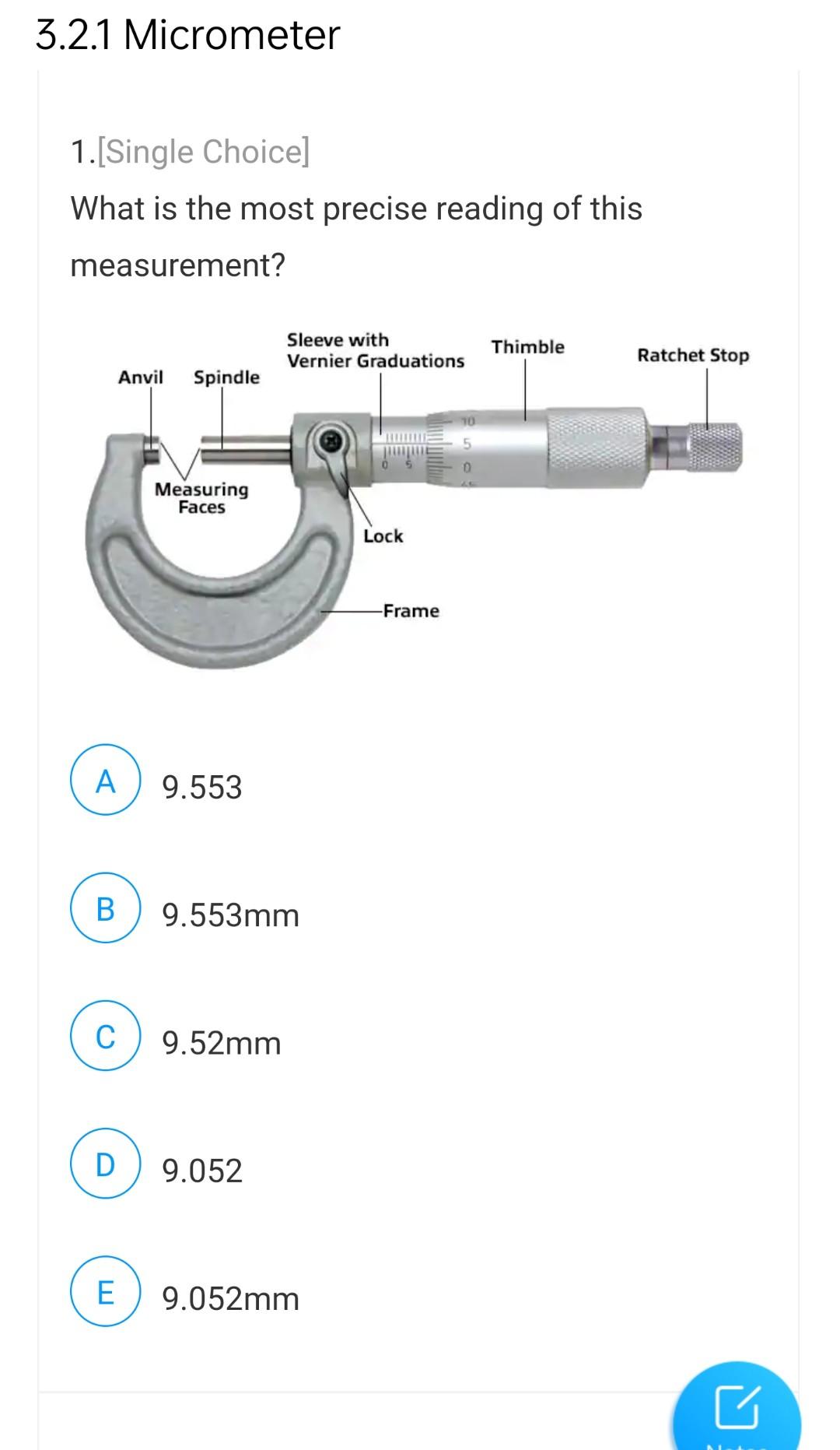 Solved 3.2.1 Micrometer 1.[Single Choice] What is the most | Chegg.com