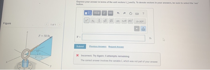 Solved Express your answer in terms of the unit vectors i, j | Chegg.com