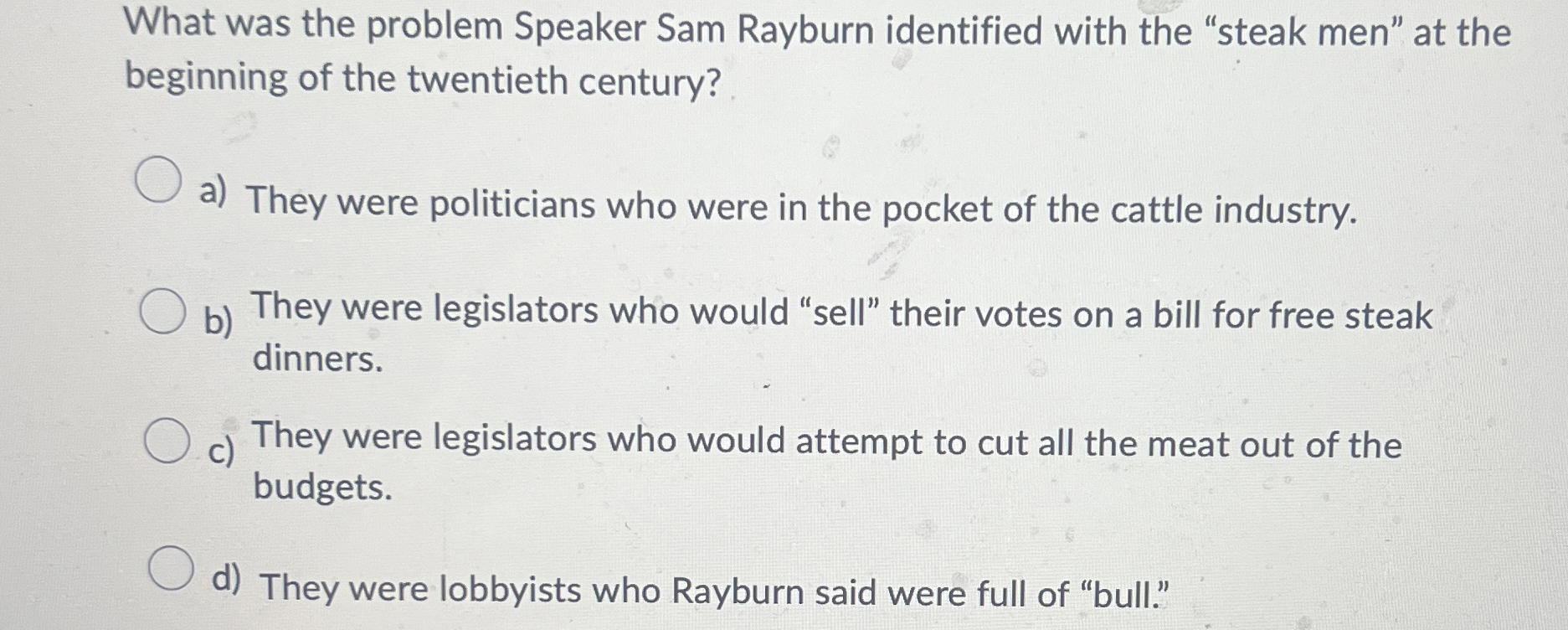 Solved What was the problem Speaker Sam Rayburn identified | Chegg.com