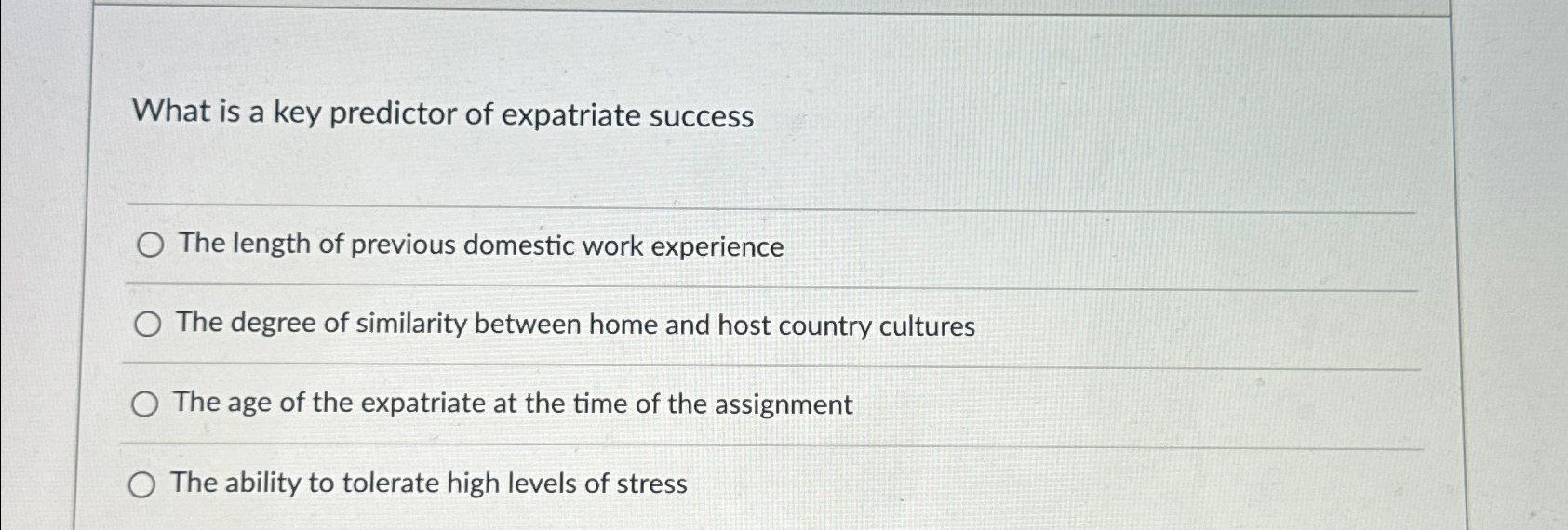 Solved What is a key predictor of expatriate successq,The | Chegg.com
