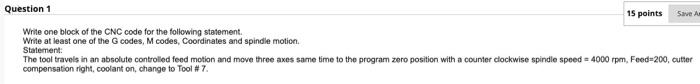 Solved Question 7 Write NC codes for the figure shown using | Chegg.com