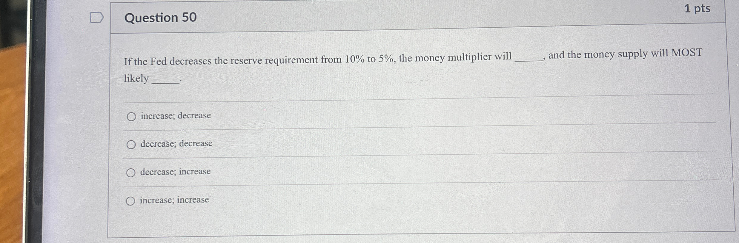 Solved Question 501 ﻿ptsIf the Fed decreases the reserve | Chegg.com
