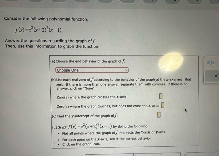 Solved Consider the following polynomial function. | Chegg.com
