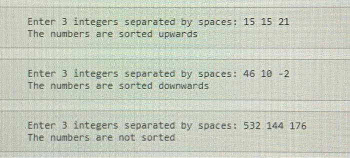 Solved in the main() function, prompt for 3 integers and | Chegg.com