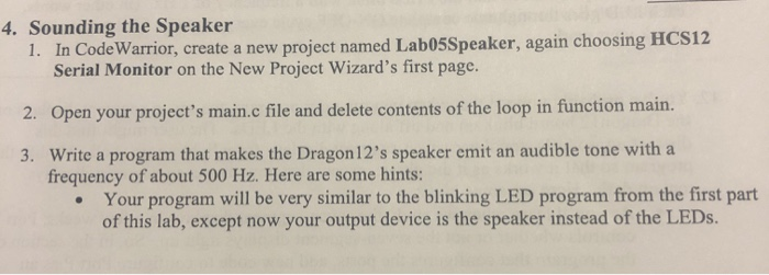 3. Write a program that makes the Dragon12's speaker | Chegg.com