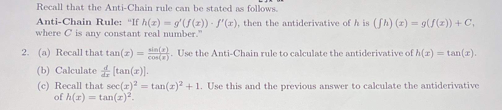 Solved Recall that the Anti-Chain rule can be stated as | Chegg.com