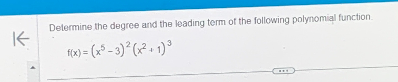 Solved Determine the degree and the leading term of the | Chegg.com
