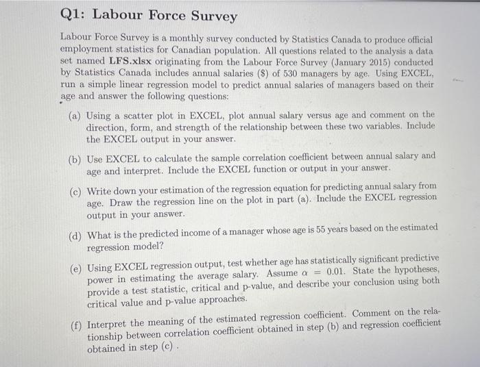 Solved Labour Force Survey is a monthly survey conducted by | Chegg.com