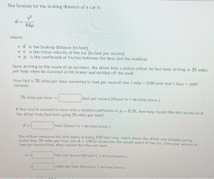 Solved The formula for the braking distance of a car is: | Chegg.com