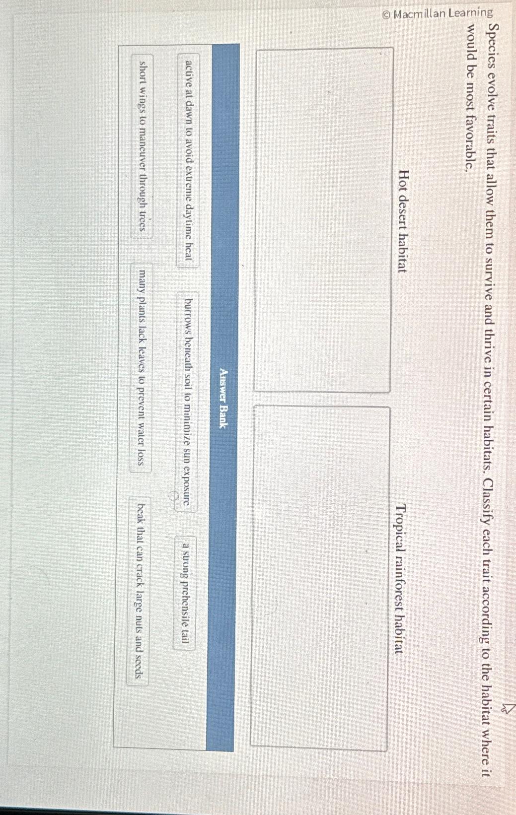 Solved to Species evolve traits that allow them to survive | Chegg.com