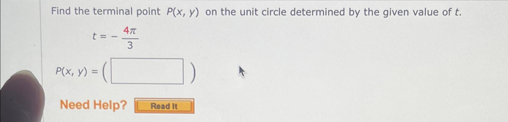 Solved Find the terminal point P(x,y) ﻿on the unit circle | Chegg.com