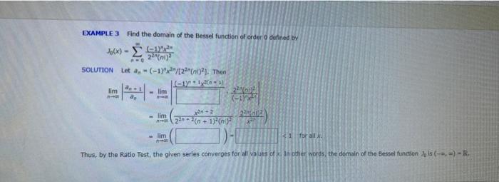 Solved EXAMPLE 3 Find the domain of the Bessel function of | Chegg.com
