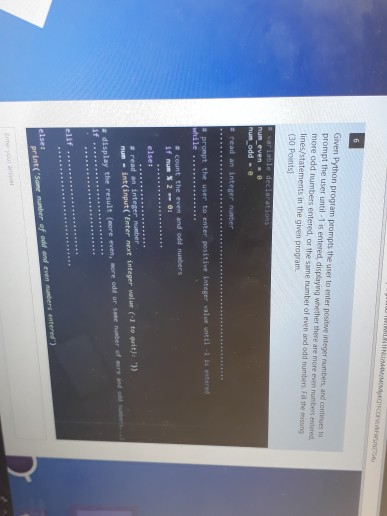 Solved WIN Given Python program prompts the user to enter | Chegg.com