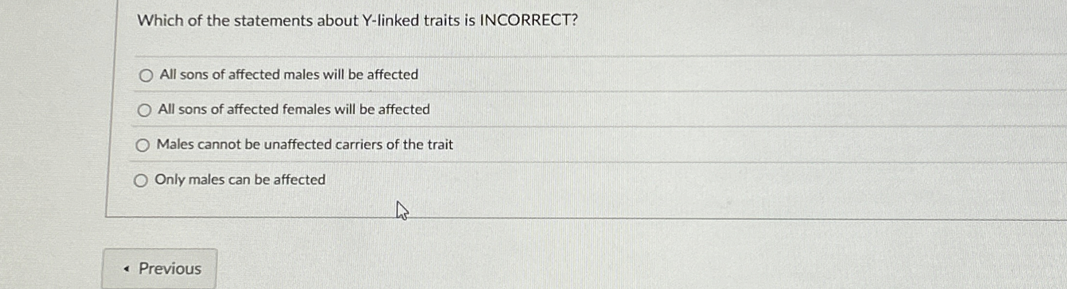 Solved Which of the statements about Y -linked traits is | Chegg.com