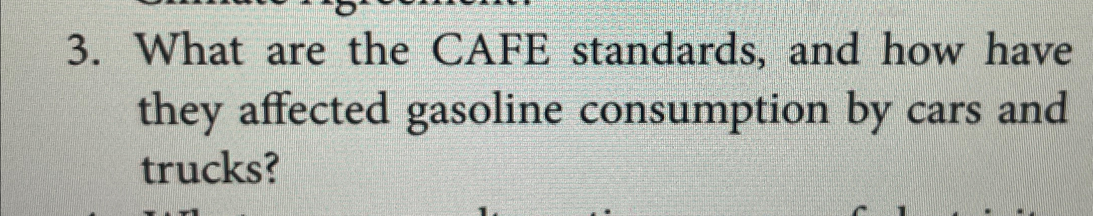 Solved What are the CAFE standards, and how have they | Chegg.com