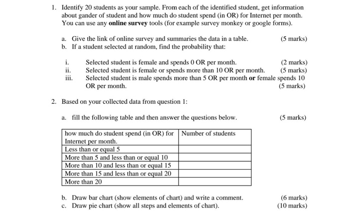 1. Identify 20 students as your sample. From each of | Chegg.com