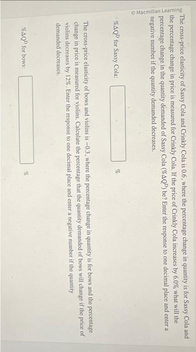 Solved The cross-price elasticity of Sassy Cola and Crinkly | Chegg.com