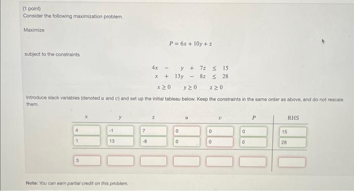 (1 point) Consider the following maximization | Chegg.com