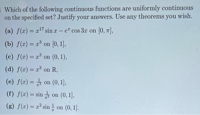 Solved Which of the following continuous functions are | Chegg.com