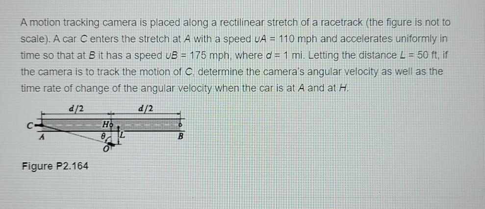 Solved A motion tracking camera is placed along a | Chegg.com