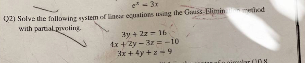 Solved Q2) ﻿Solve the following system of linear equations | Chegg.com