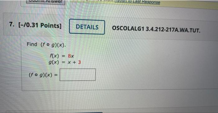 Solved Find (f∘g)(x). f(x)=8xg(x)=x+3 (f∘g)(x)= | Chegg.com