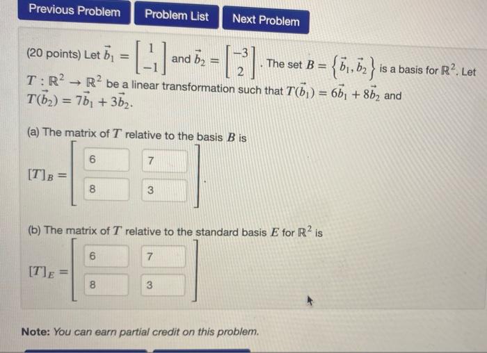 Solved - (-1) and b = [3] ] 2 (20 points) Let bi b2 The set | Chegg.com