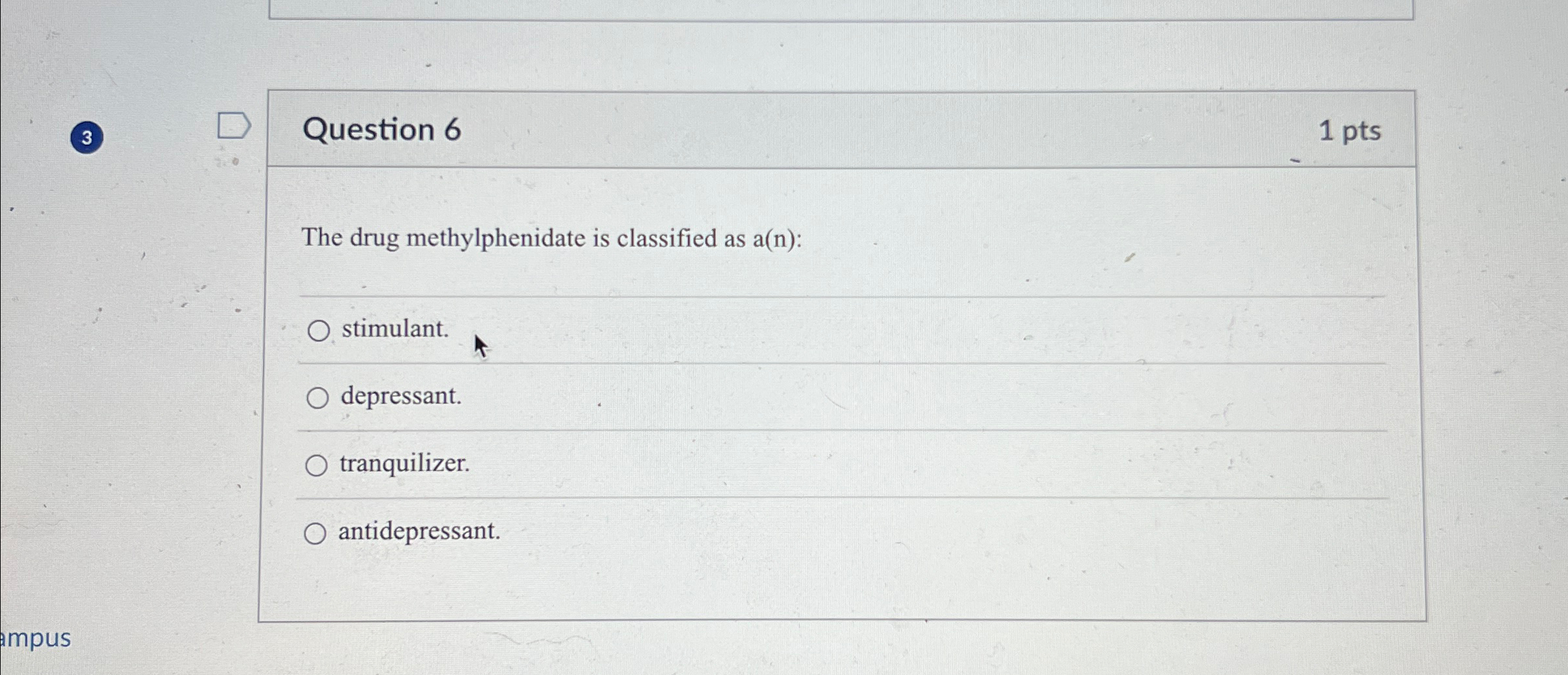 Solved 3Question 61 ﻿ptsThe drug methylphenidate is | Chegg.com