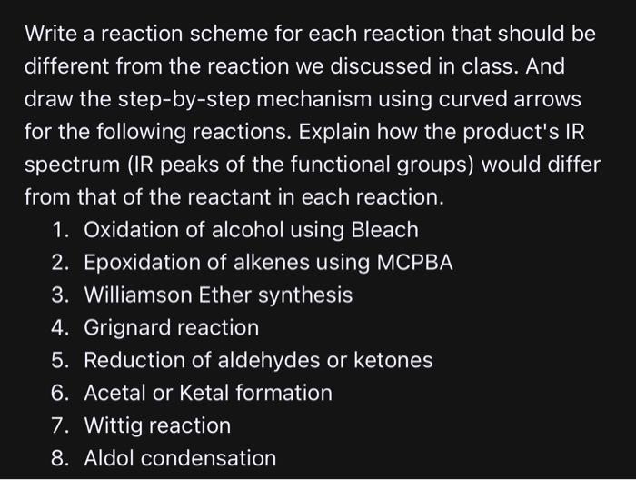 Solved Write a reaction scheme for each reaction that should | Chegg.com
