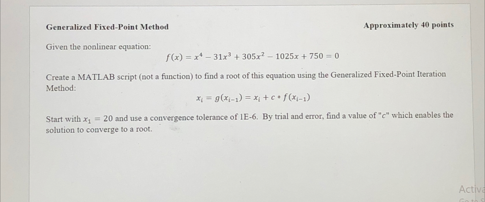 Solved Generalized Fixed-Point MethodApproximately 40 | Chegg.com