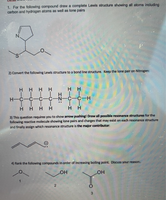 Solved 1. For the following compound draw a complete Lewis | Chegg.com