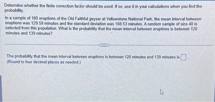 Solved Determine Whether The Finite Correction Factor Should