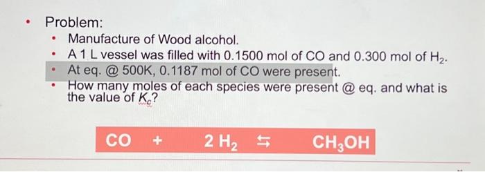 Solved - Problem: - Manufacture of Wood alcohol. - A1 L | Chegg.com