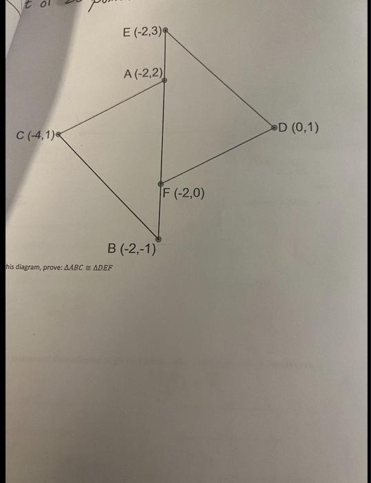 Solved his diagram, prove: ABC≅ DEF | Chegg.com