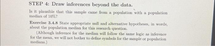 Solved STEP 4: Draw inferences beyond the data. Is it | Chegg.com